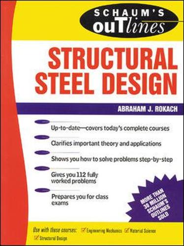 Книга «Schaum's Outline of Structural Steel Design» – Авраам Рокач ...