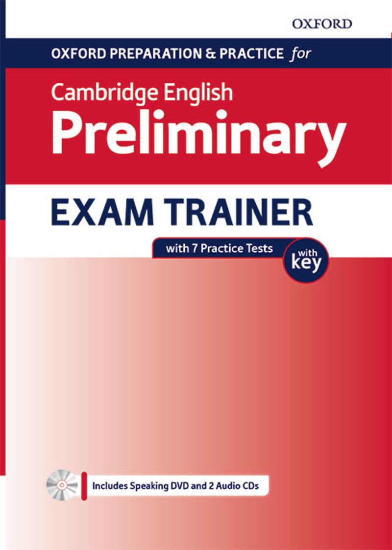 Книга «Oxford Preparation and Practice for Cambridge English. Level B1. Preliminary Exam Trainer ...