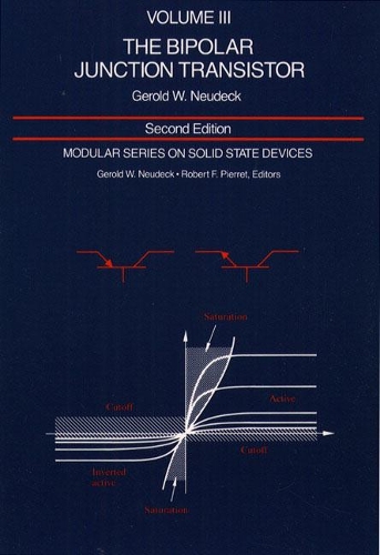 Книга «Modular Series on Solid State Devices: Volume III: The Bipolar ...