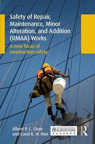 Книга «Safety of Repair, Maintenance, Minor Alteration, and Addition ...