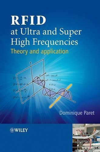 Книга «RFID at Ultra and Super High Frequencies: Theory and application ...