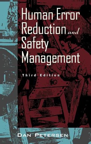 Книга «Human Error Reduction and Safety Management» – Дэниел Петерсен ...