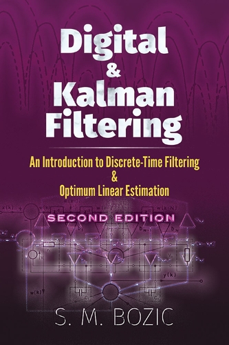 Книга «digital And Kalman Filtering An Introduction To Discrete Time