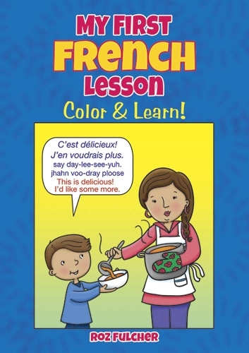 Книга «My First French Lesson: Color & Learn!» – Роз Фулчер, купить по ...
