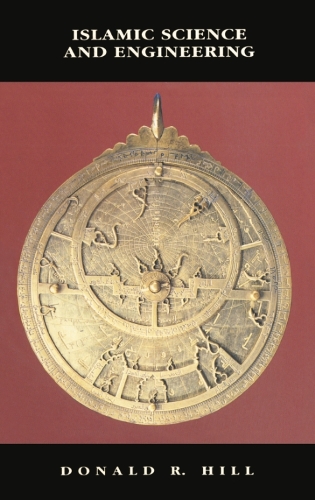 Книга «Islamic Science and Engineering» – Дональд Р. Хілл, купити за ...