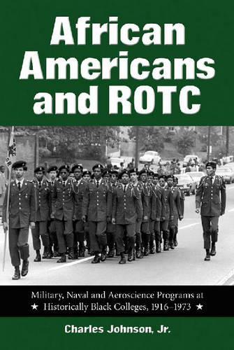 Книга «African Americans and ROTC: Military, Naval and Aeroscience ...