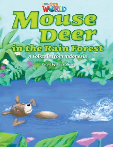 Книга «Our World Readers: Mouse Deer in the Rain Forest: American ...