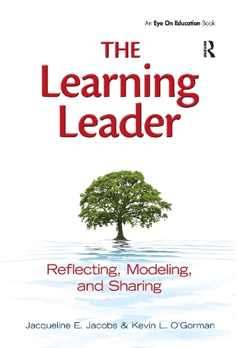 Книга «Learning Leader, The: Reflecting, Modeling, and Sharing ...