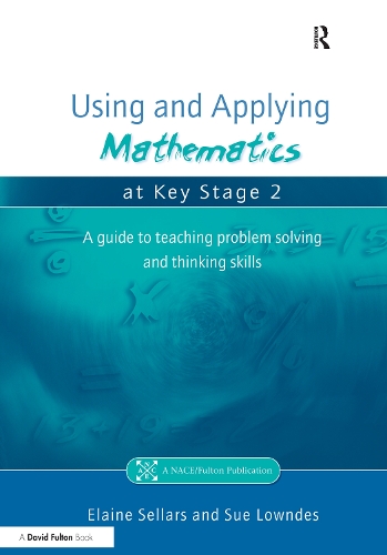 Книга «Using and Applying Mathematics at Key Stage 2: A Guide to ...