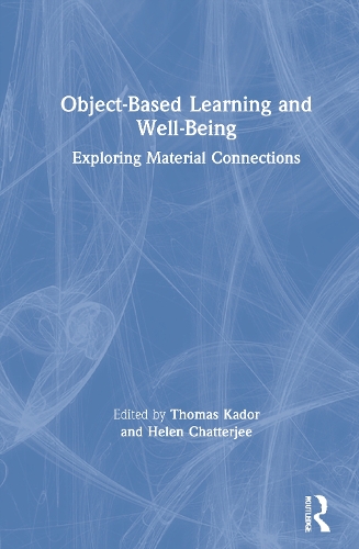 Книга «Object-Based Learning and Well-Being: Exploring Material ...
