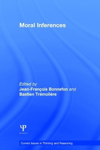 Книга «Moral Inferences» – , купити за ціною 8249 на YAKABOO: 9781138937970