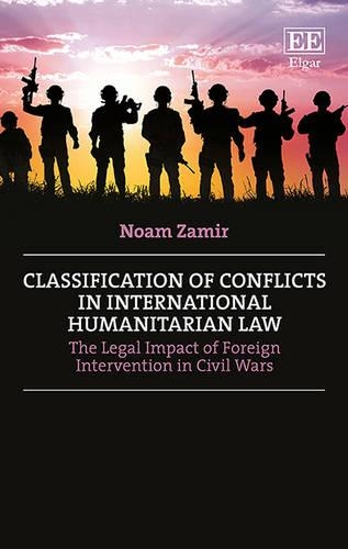 Книга «Classification of Conflicts in International Humanitarian Law ...