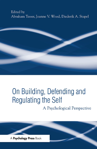 Книга «Building, Defending, and Regulating the Self: A Psychological ...