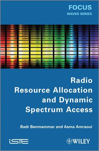 Книга «Radio Resource Allocation and Dynamic Spectrum Access» – Асма ...