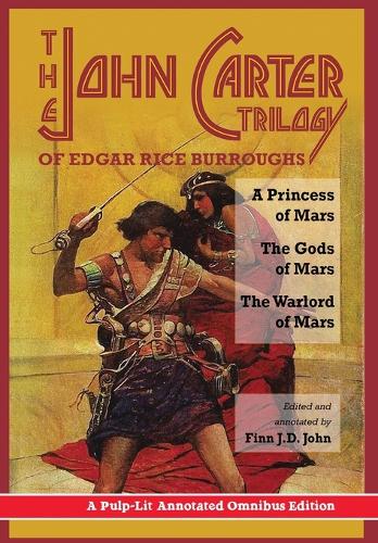 Книга «The John Carter Trilogy of Edgar Rice Burroughs: A Princess of ...