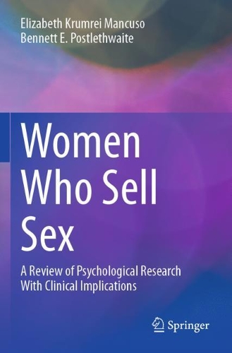 Книга «women Who Sell Sex A Review Of Psychological Research With Clinical Implications