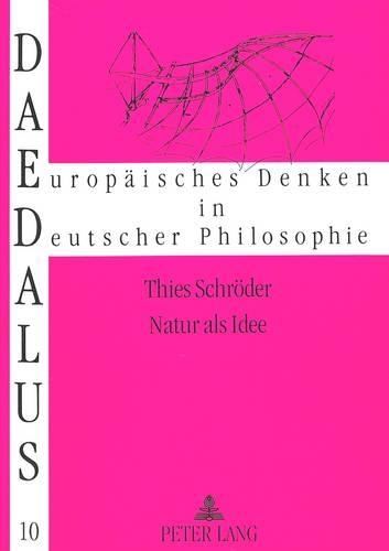 Книга «Natur ALS Idee: Begruendung Und Aktualitaet Des Naturbegriffs ...