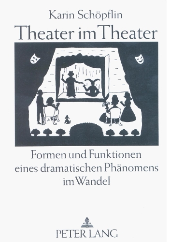 Книга «Theater Im Theater: Formen Und Funktionen Eines Dramatischen ...
