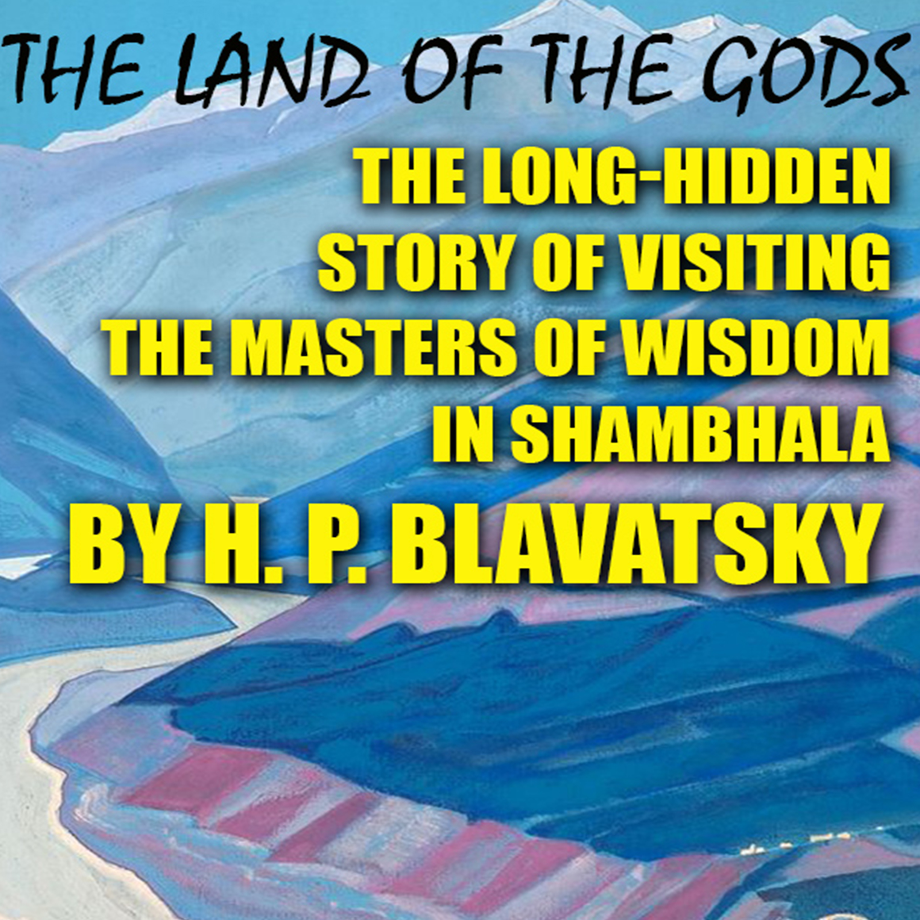 Аудіокнига «The Land of the Gods. The Long-Hidden Story of Visiting the ...