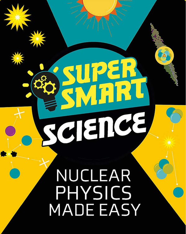 Книга «Nuclear Physics Made Easy» – Мэттью Блюто, купить по цене 583 на ...
