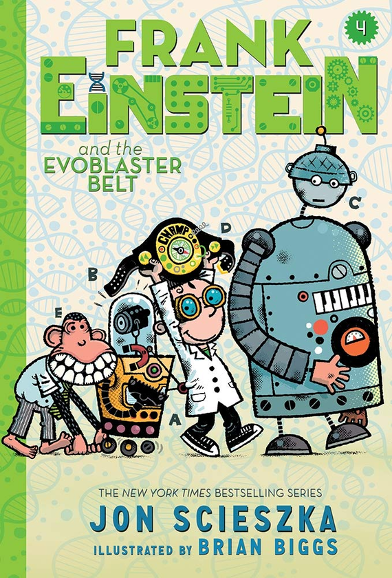 Книга «Frank Einstein and the Evoblaster Belt (Frank Einstein series #4 ...