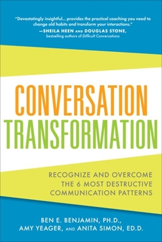 Книга «Conversation Transformation: Recognize and Overcome the 6 Most ...