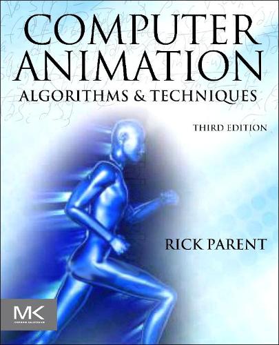 Книга «Computer Animation: Algorithms and Techniques» – Рик Парент, купить по цене 3305 на ...