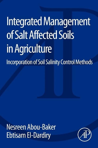 Книга «Integrated Management of Salt Affected Soils in Agriculture: Incorporation of Soil ...