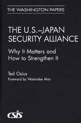 Книга «The U.S.-Japan Security Alliance: Why It Matters and How to ...