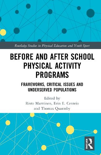 Книга «Before and After School Physical Activity Programs: Frameworks, Critical Issues and ...