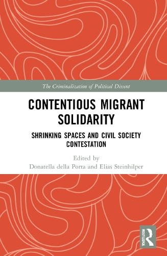 Книга «Contentious Migrant Solidarity: Shrinking Spaces and Civil ...