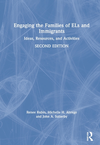 Книга «Engaging the Families of ELs and Immigrants: Ideas, Resources ...