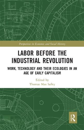 Книга «Labor Before the Industrial Revolution: Work, Technology and ...
