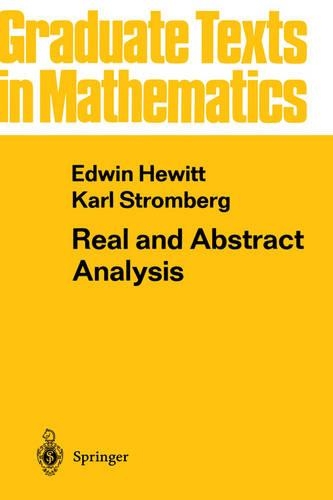 Книга «real And Abstract Analysis A Modern Treatment Of The Theory Of Functions Of A Real