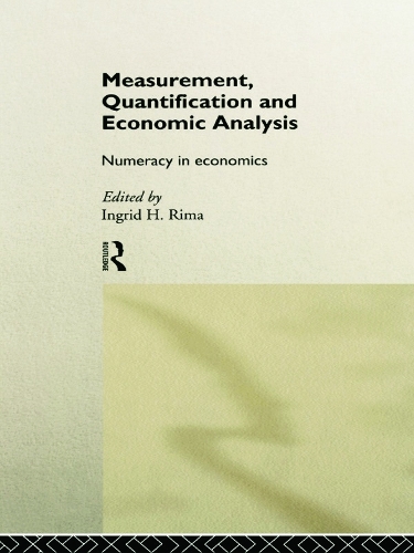 Книга «Measurement, Quantification and Economic Analysis: Numeracy in ...