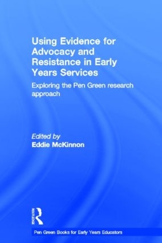 Книга «Using Evidence for Advocacy and Resistance in Early Years ...