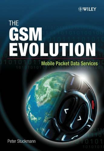 Книга «The GSM Evolution: Mobile Packet Data Services» – Пітер Стакманн ...