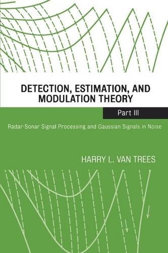 Книга «detection Estimation And Modulation Theory Part Iii Radar