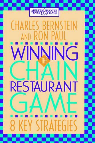 Книга «Winning the Chain Restaurant Game: Eight Key Strategies ...