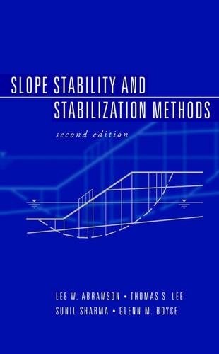 Книга «Slope Stability and Stabilization Methods» – Гленн М. Бойс ...