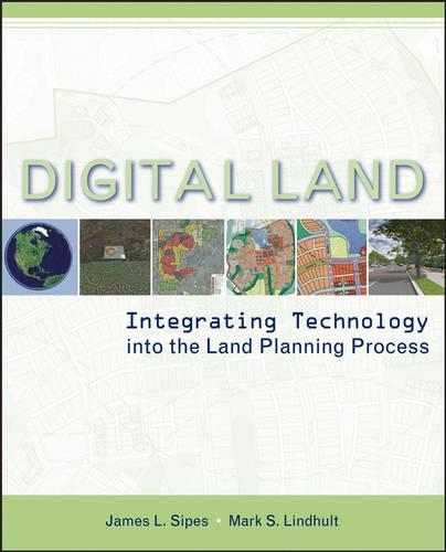 Книга «Digital Land: Integrating Technology into the Land Planning ...