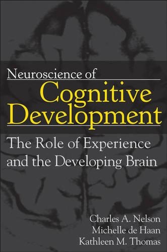 Книга «Neuroscience of Cognitive Development: The Role of Experience ...