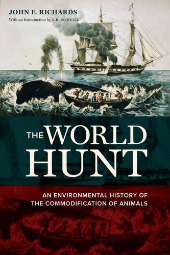 Книга «The World Hunt: An Environmental History of the Commodification ...