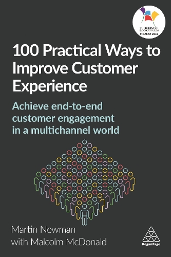 Книга «100 Practical Ways to Improve Customer Experience: Achieve End ...