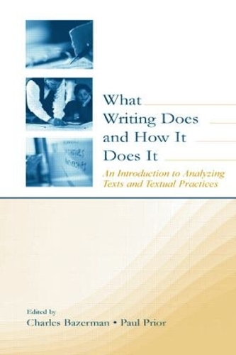 Книга «What Writing Does and How It Does It: An Introduction to ...