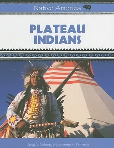 Книга «Plateau Indians» – Крейг А. Доерті, купити за ціною 2028 на ...