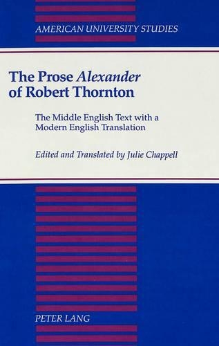 Книга «The Prose Alexander of Robert Thornton: The Middle English Text ...