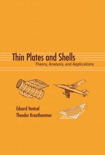 Книга «Thin Plates and Shells: Theory: Analysis, and Applications ...