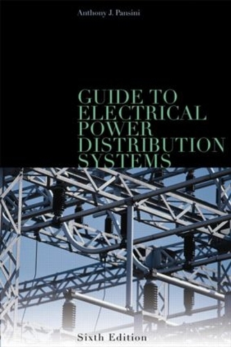 Книга «Guide to Electrical Power Distribution Systems, Sixth Edition ...