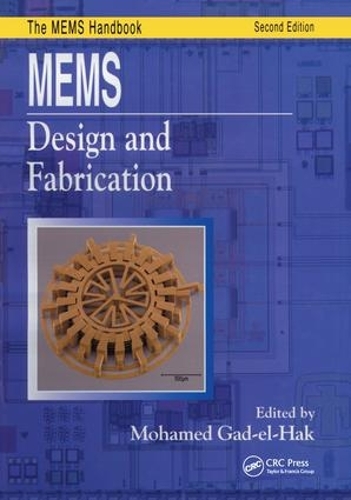 Книга «MEMS: Design and Fabrication» – , купить по цене 9201 на YAKABOO: 9780849391385